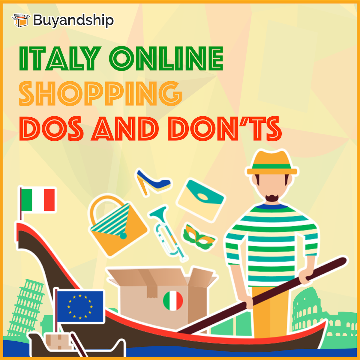 Dos and Don’ts – Tips for Online Shopping on Italy & Europe Shops ...