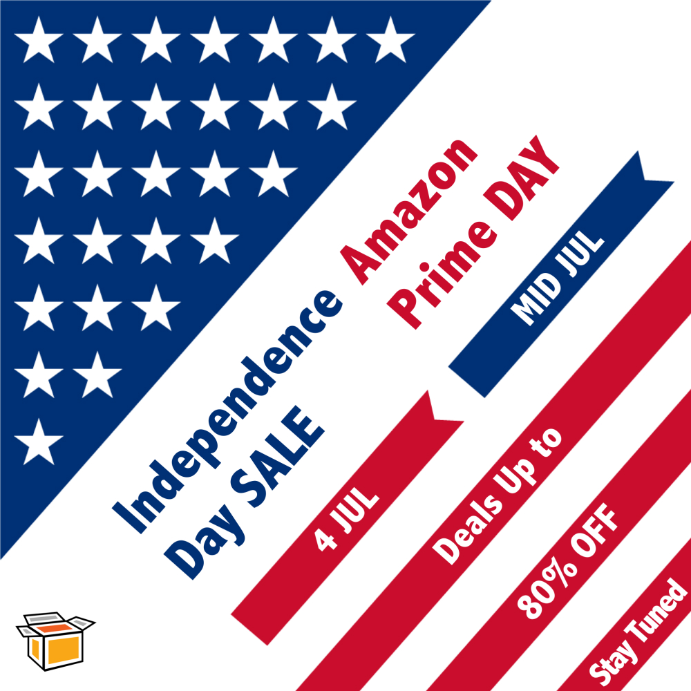 Independence Day Sale and Amazon Prime Day are Approaching ...